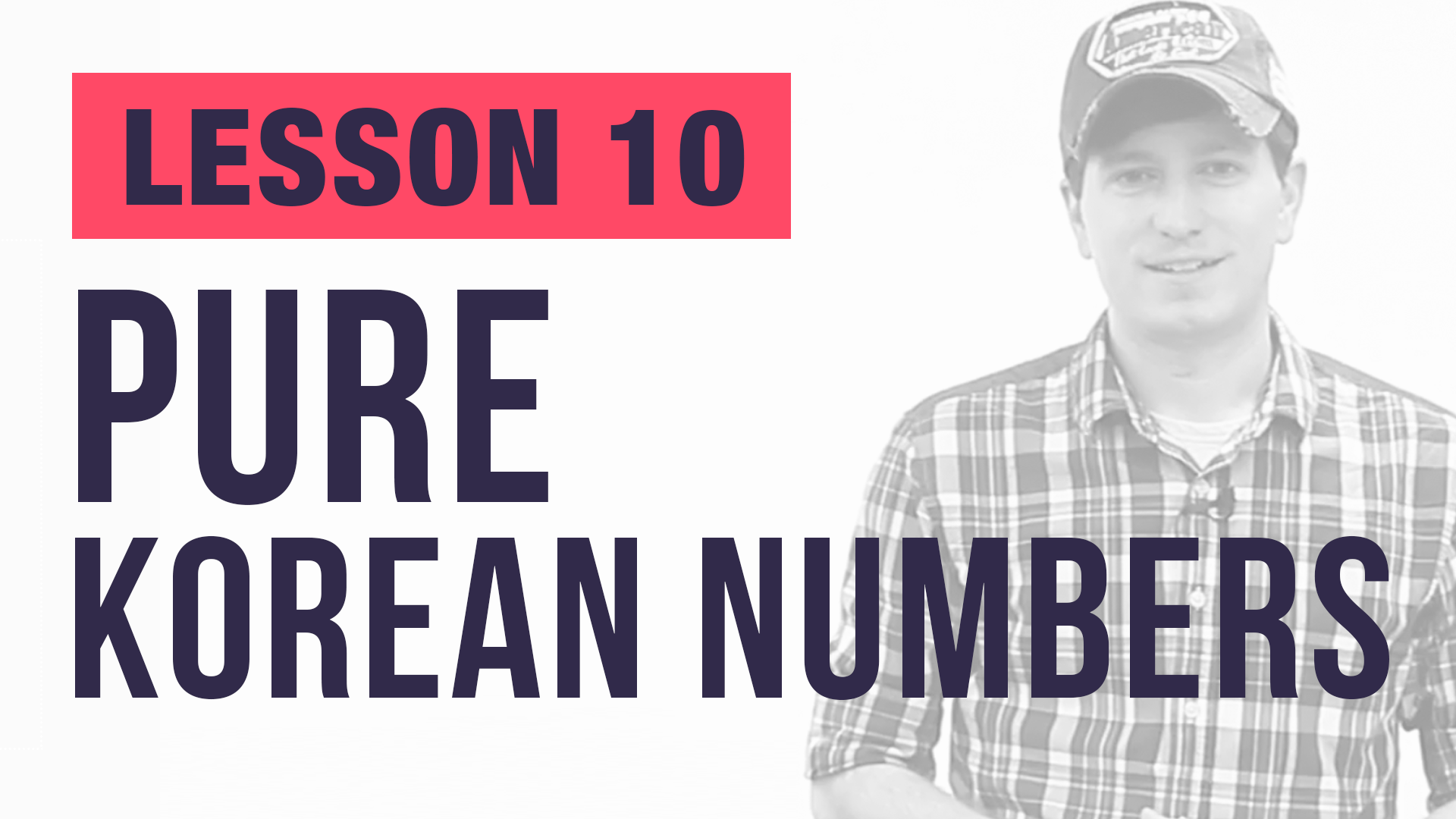 Pure Korean Numbers – Learn Korean with Talk To Me In Korean