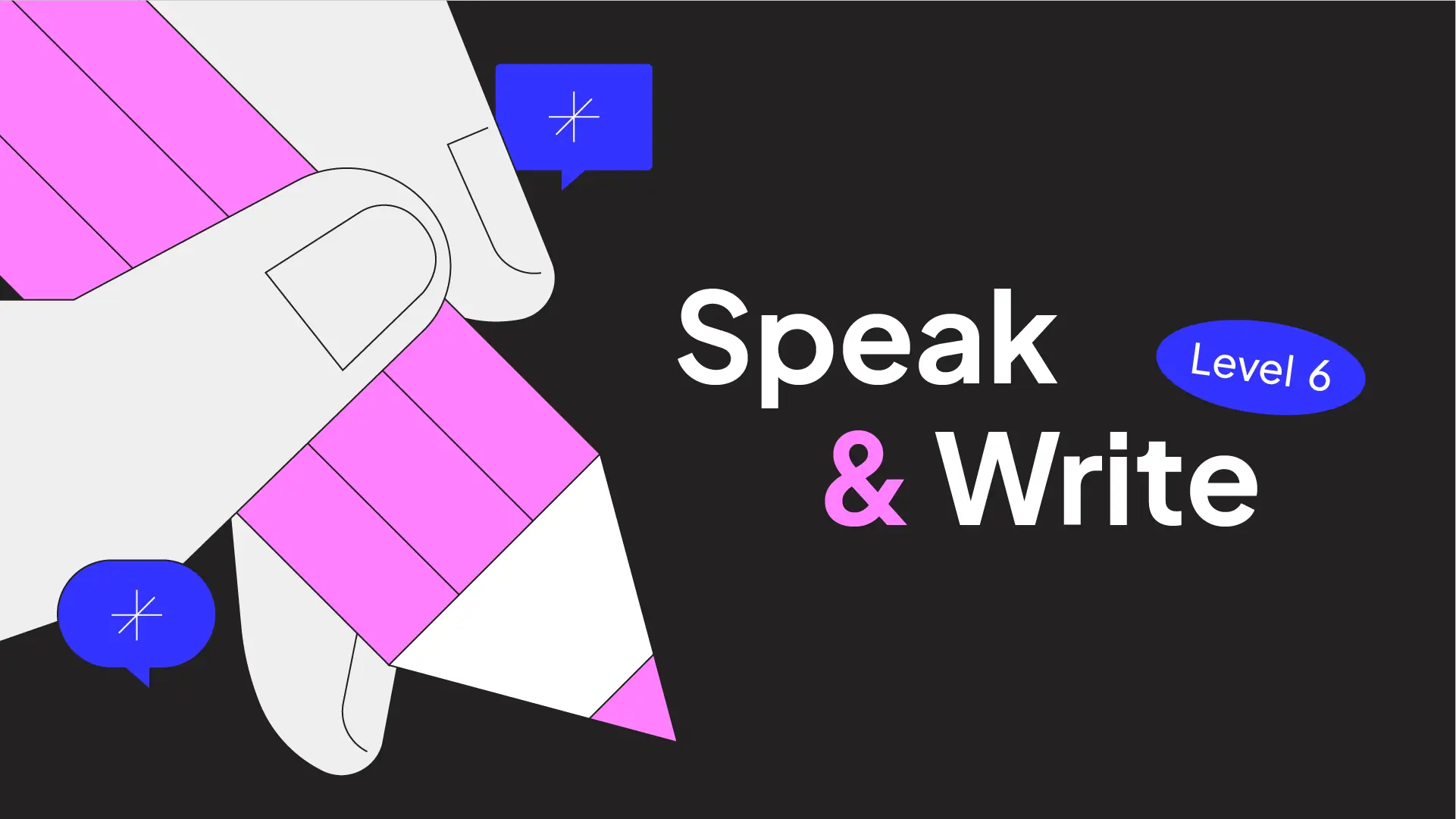 Speak & Write Level 6 – Learn Korean with Talk To Me In Korean